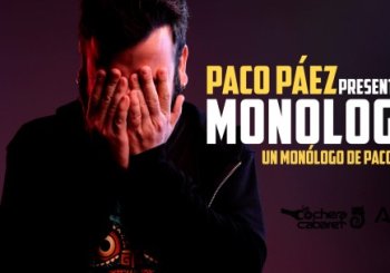 Entradas PACO PÁEZ "MONÓLOGO" en Málaga